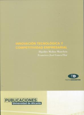 Innovacion Tecnologica y Competitividad Empresarial (2000) de Francisco Jose Conca Flor en PDF ...