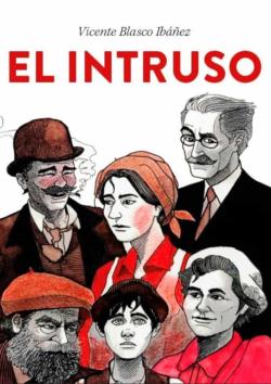 El Intruso de Vicente Blasco Ibañez en PDF, eBook y Audiolibro