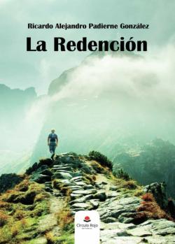 La Redencion de Ricardo A Padierne Gonzalez en PDF, eBook y Audiolibro