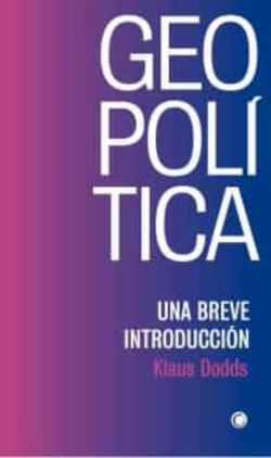 Geopolítica de Klaus Dodds en PDF, eBook y Audiolibro
