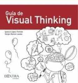 Guía Del Visual Thinking de Ignacio Lopez Fornies en PDF, eBook y ...