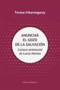Anunciar El Gozo De La Salvacion de Teresa Iribarnegaray en PDF, eBook ...