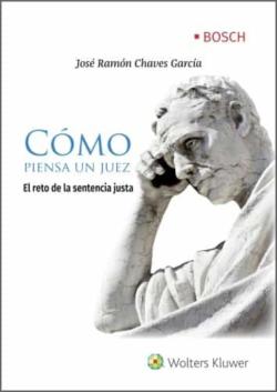 Como Piensa Un Juez de Jose Ramon Chaves Garcia en PDF, eBook y Audiolibro