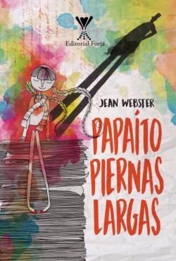 Papaíto Piernas Largas de Jean Webster en PDF, eBook y Audiolibro